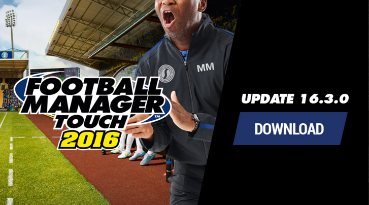 Boardroom : Update Football Manager Touch 16.3.0 | Blognya FMLovers